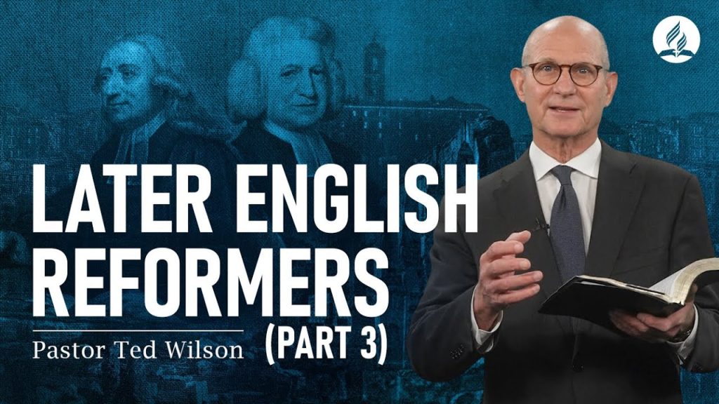 The Great Controversy Chapter 14: Part 3: Later English Reformers ...