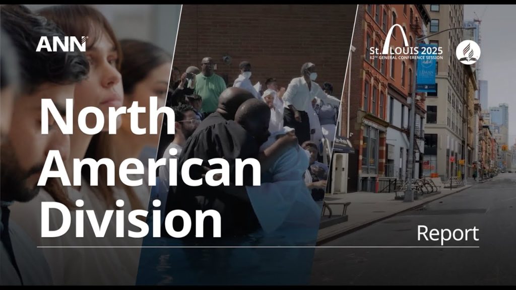 Adventist News Network – July 04, 2025 : GCSession 2025 – NAD – North ...